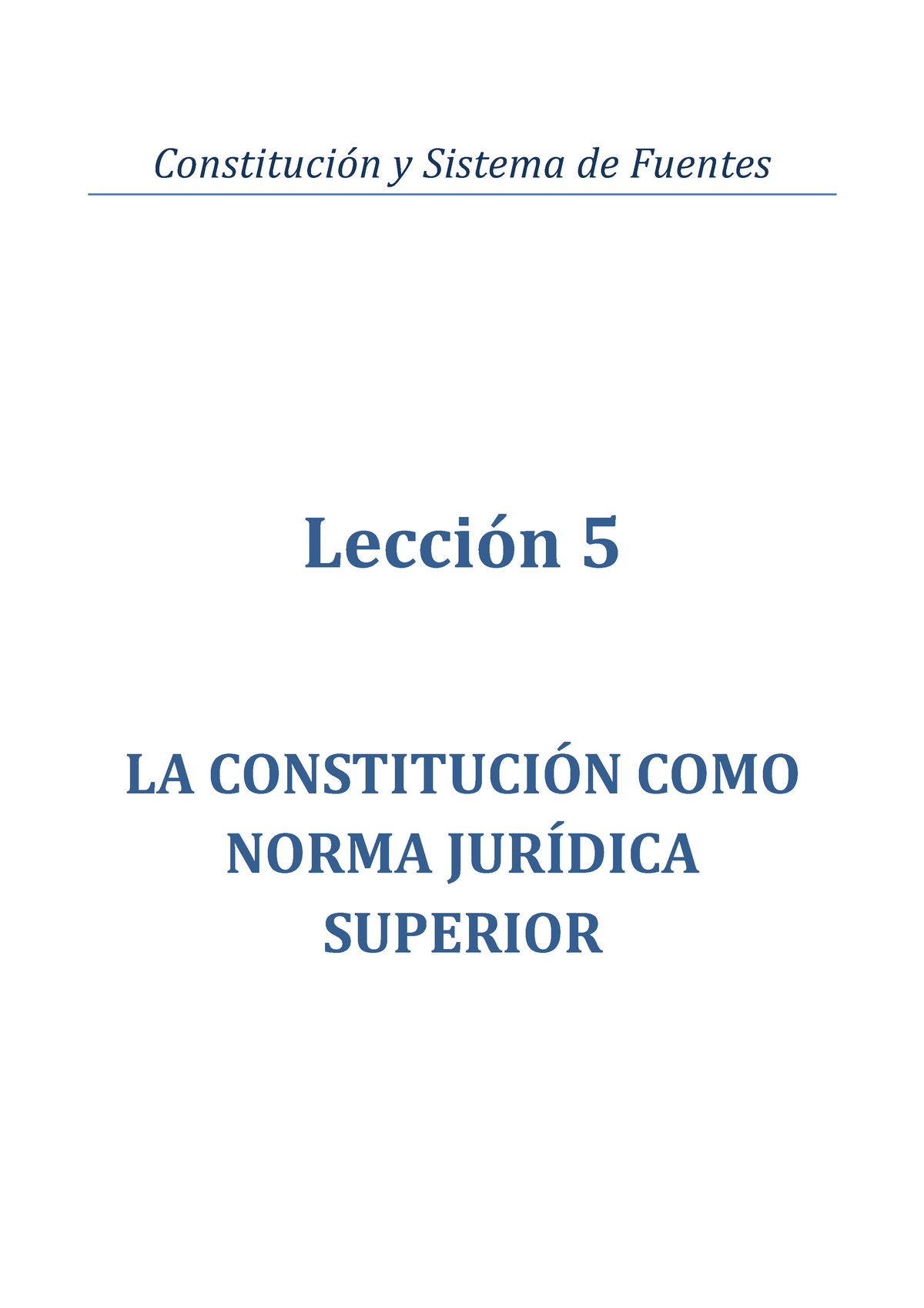 Tema 5 Muy Completos Constitución Y Sistema De Fuentes Lección 5 La