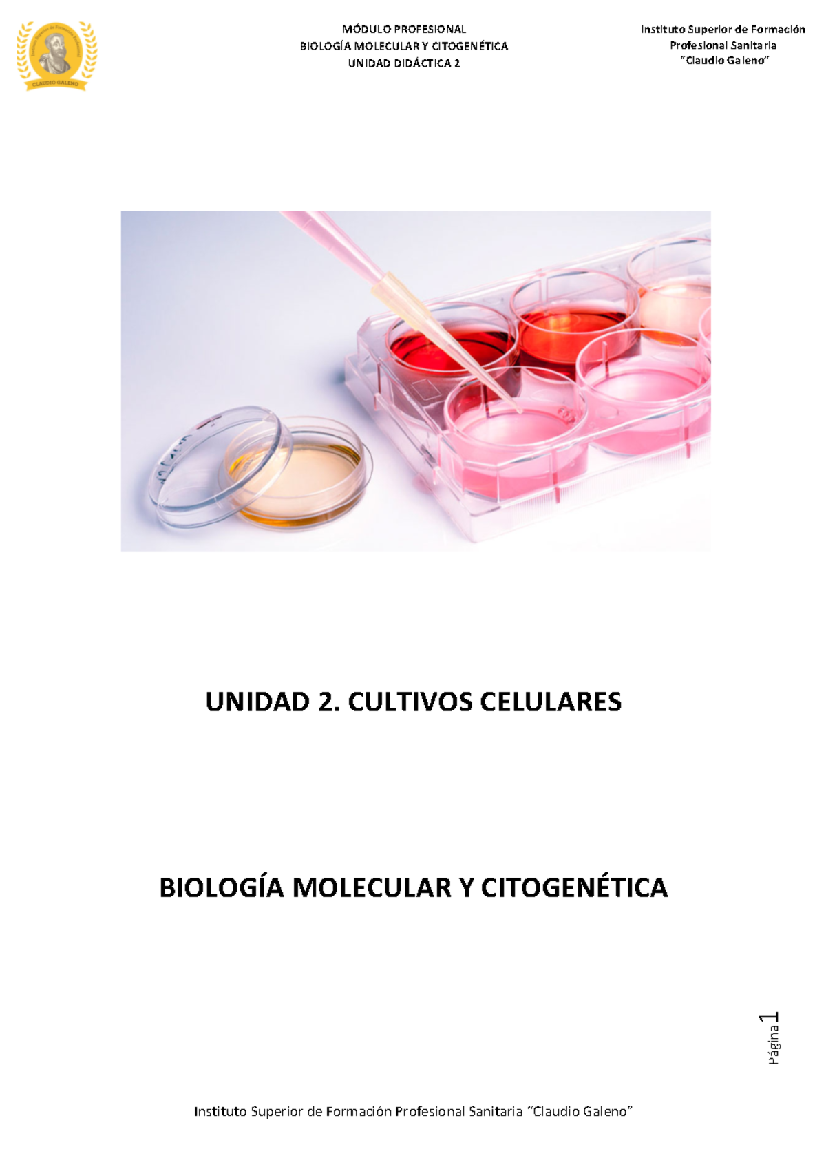 Unidad 2 Cultivos Celulares BiologÍa Molecular Y CitogenÉtica