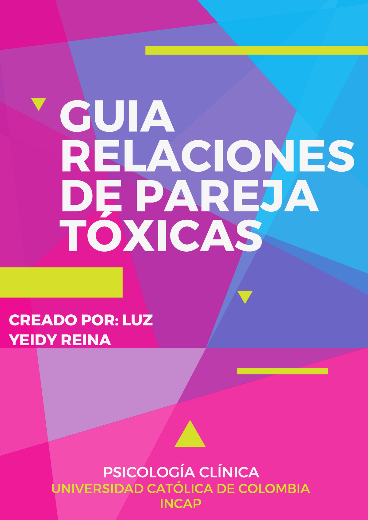 05 Guía De Relaciones De Parejas Tóxicas Autor Yeidy Reina Guia