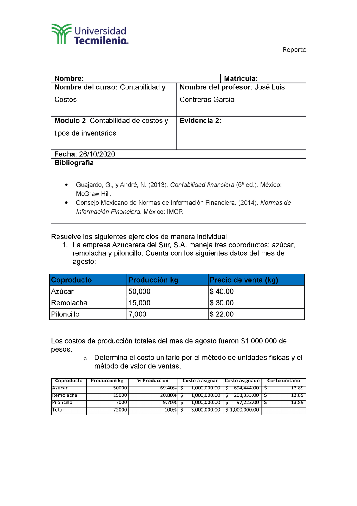 Evidencia 2 Contabilidad Ycostos Nombre Matrícula Nombre Del