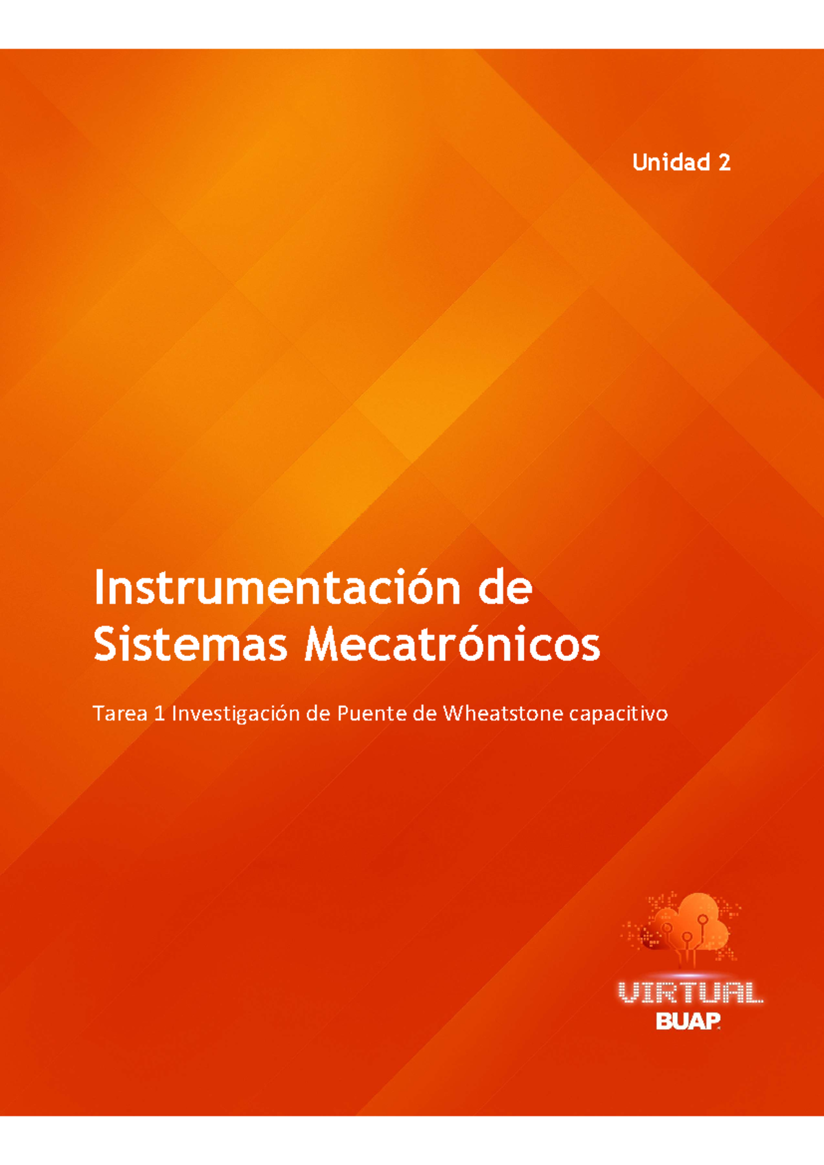 Tarea 1 U2 Puente De Wheatstone Capacitivo Título Del Curso 1