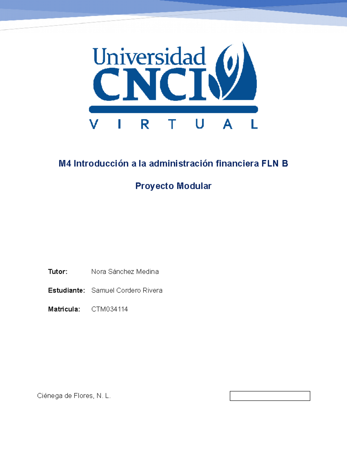 Proyecto Modular M4 Introducción A La Administración Financiera Fln B