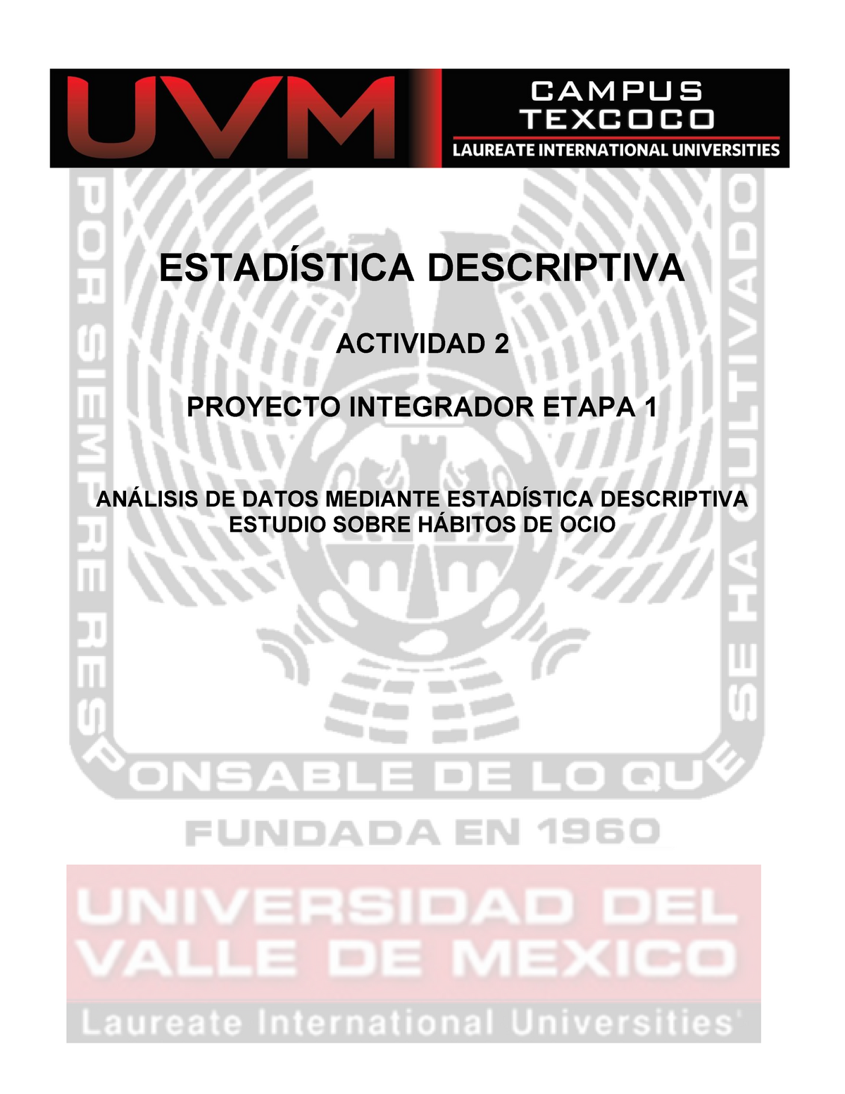 A2 Uvm Publicado En Studocu EstadÍstica Descriptiva Actividad 2