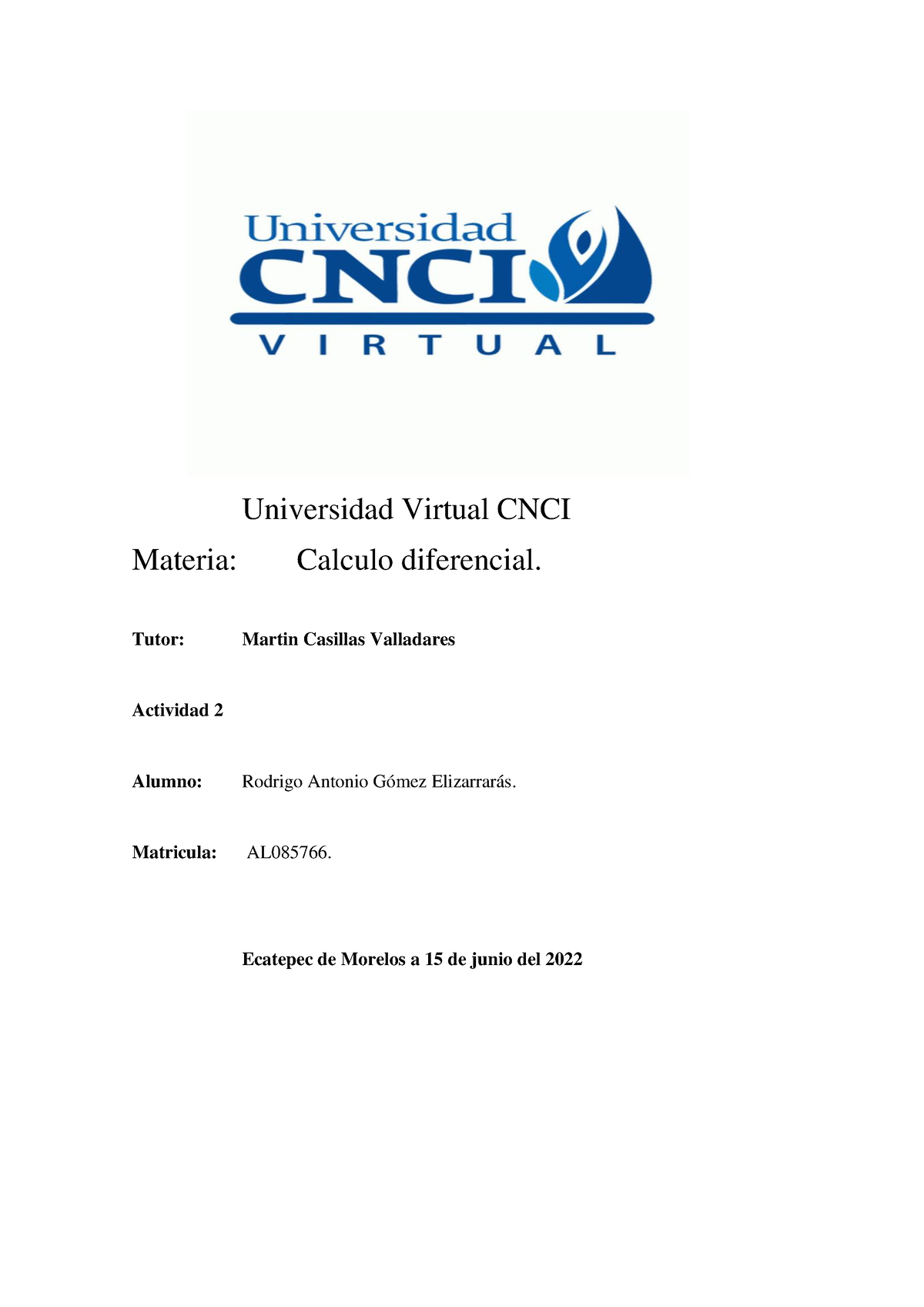 Actividad 2 Calculo Diferencial Universidad Virtual Cnci Materia