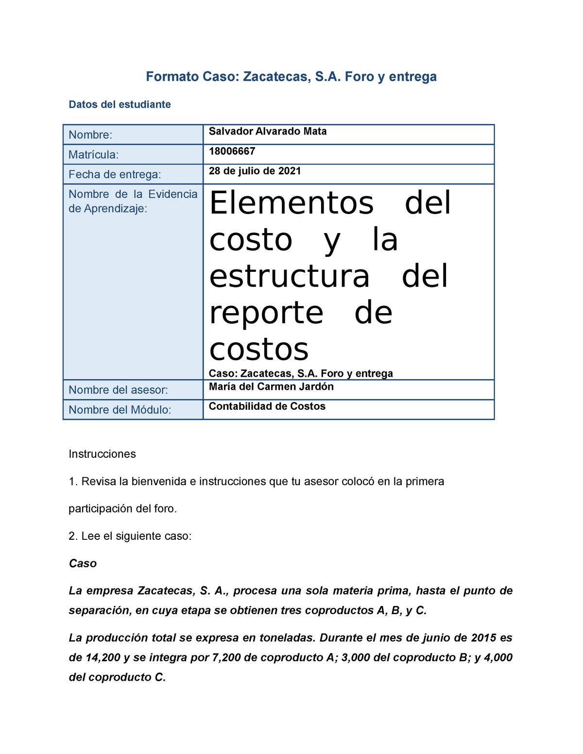 Elementos Y La Estructura Del Reporte De Costos Unida