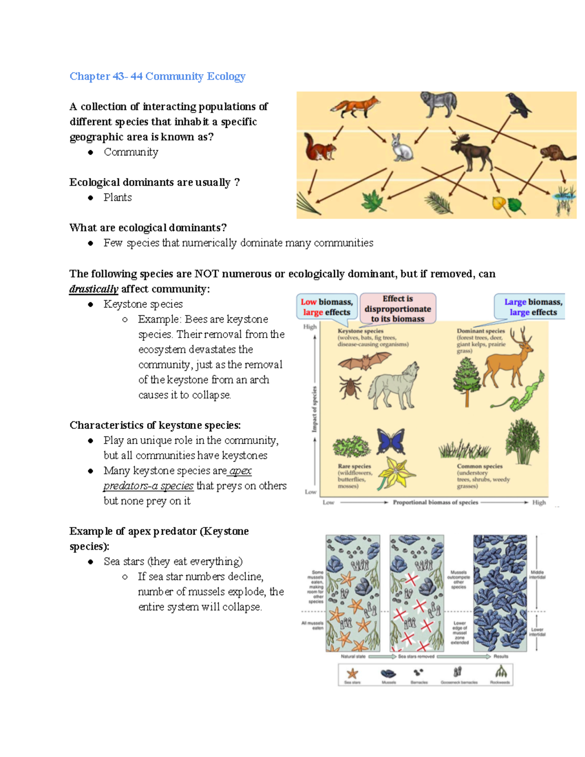 Community Ecology Their Removal From The Ecosystem Devastates The