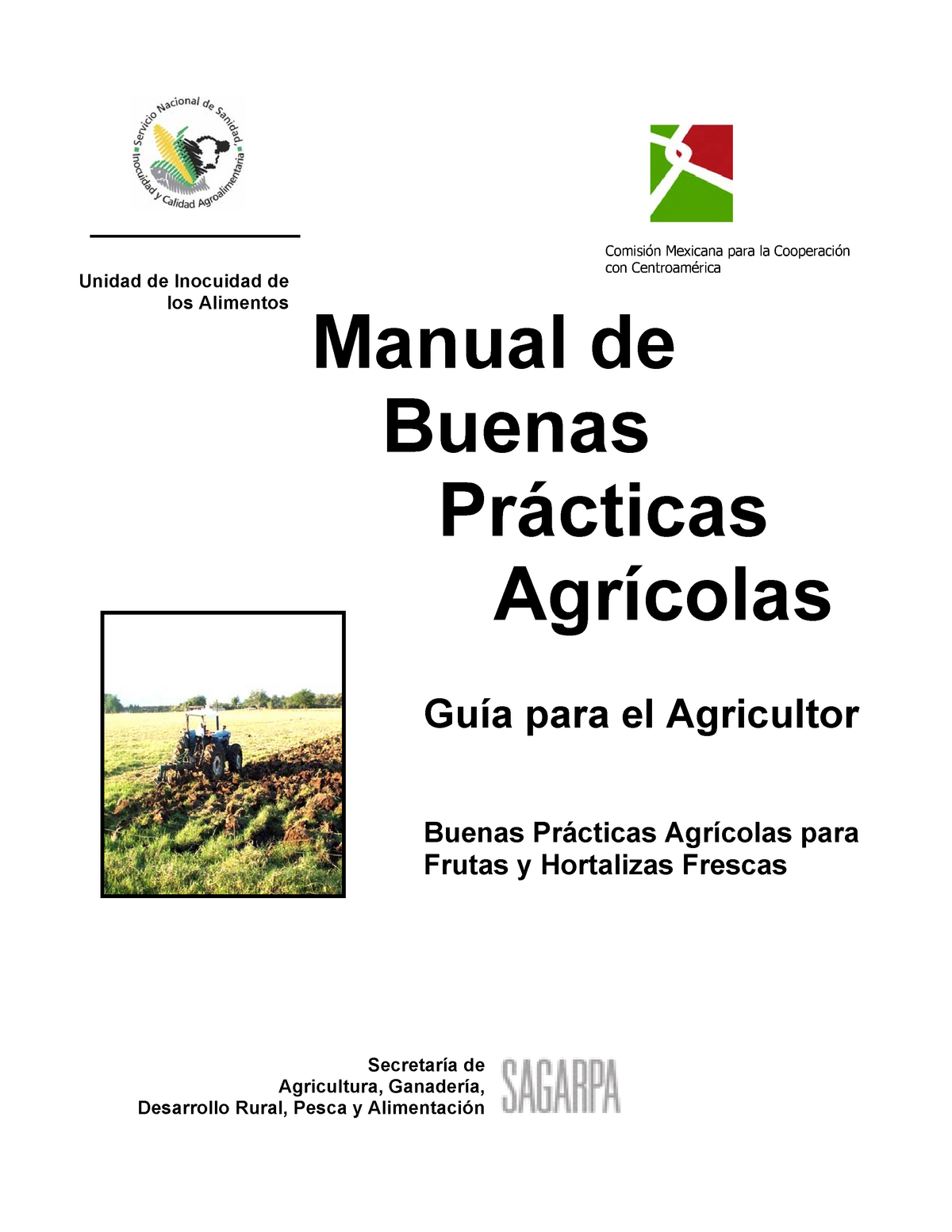 Bpa Manual Senasica Buenas Practicas Agricolas Comisión Mexicana Para