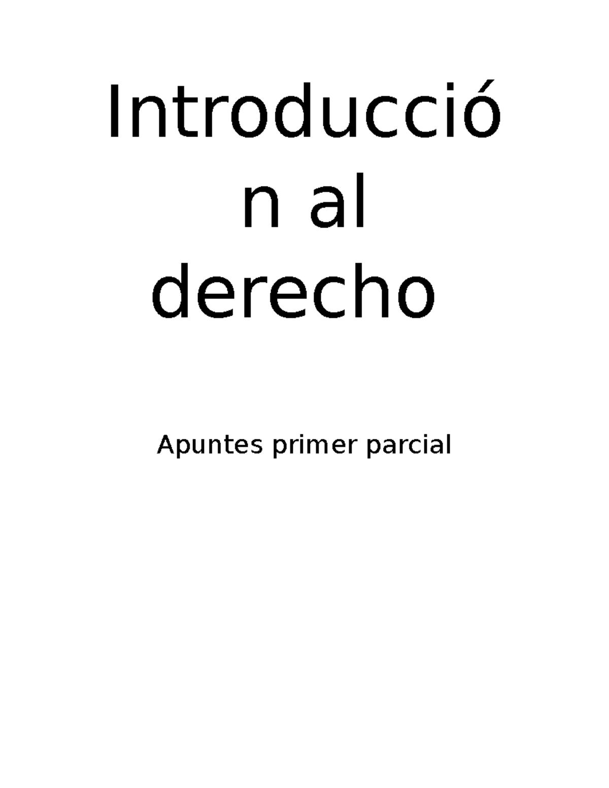 Introducción Al Derecho Primer Parcial Introducció N Al Derecho