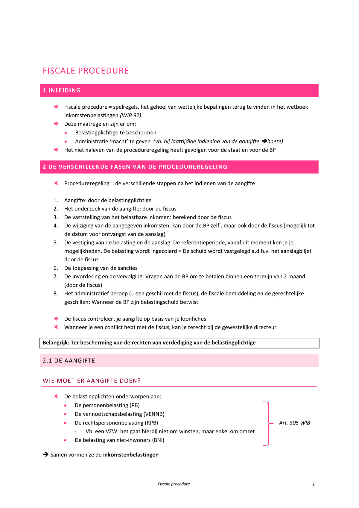 Samenvatting Fiscale Procedure Fiscale Procedure 1 Inleiding â