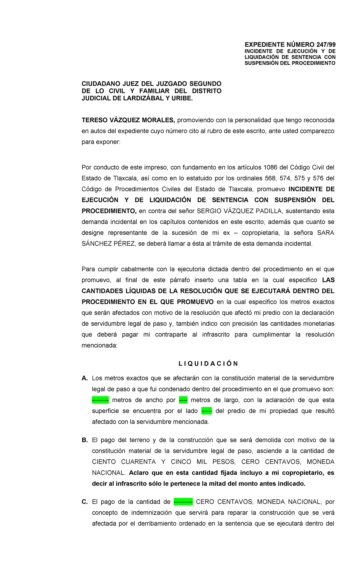 Incidente De Ejecucion De Sentencia Servidumbre Tereso Expediente