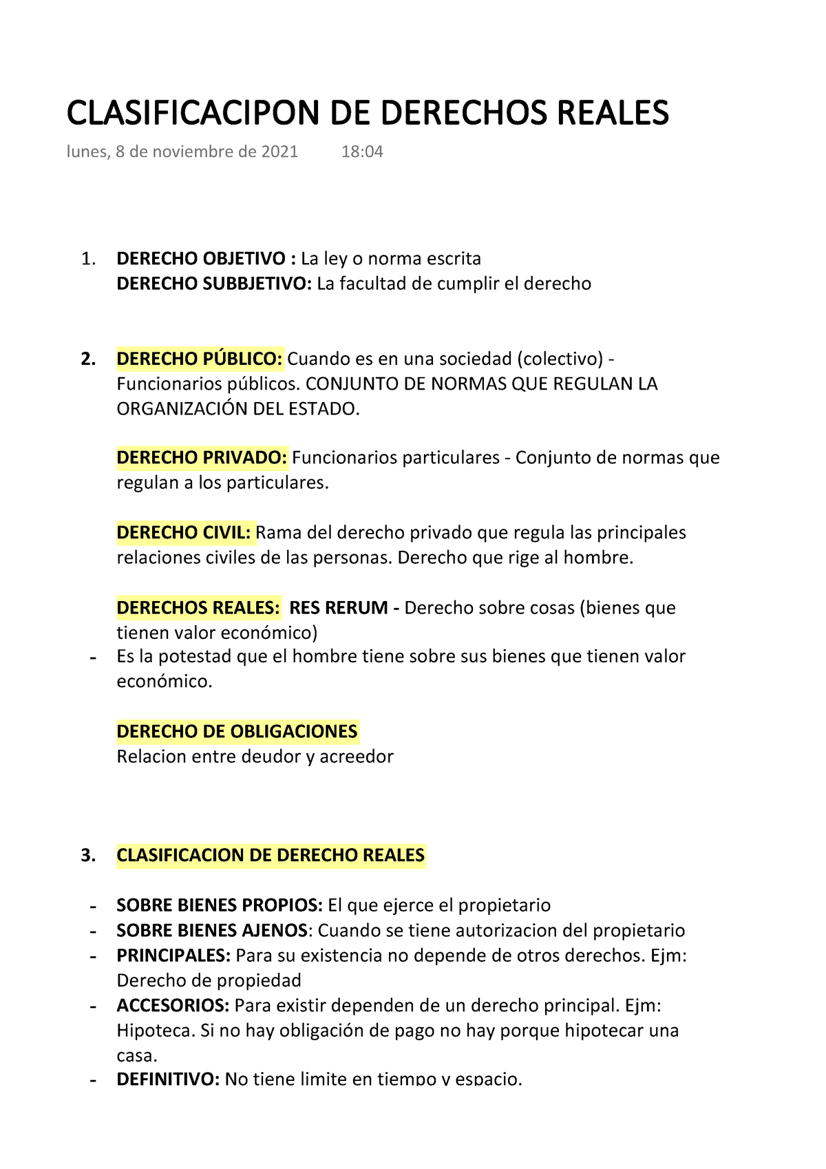 Clasificacipon De Derechos Reales Derecho Objetivo La Ley O Norma