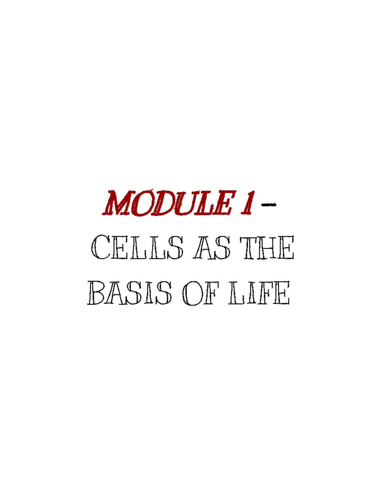 Prelims Biology Notes Module 1 Cells As The Basis Of Life Cell