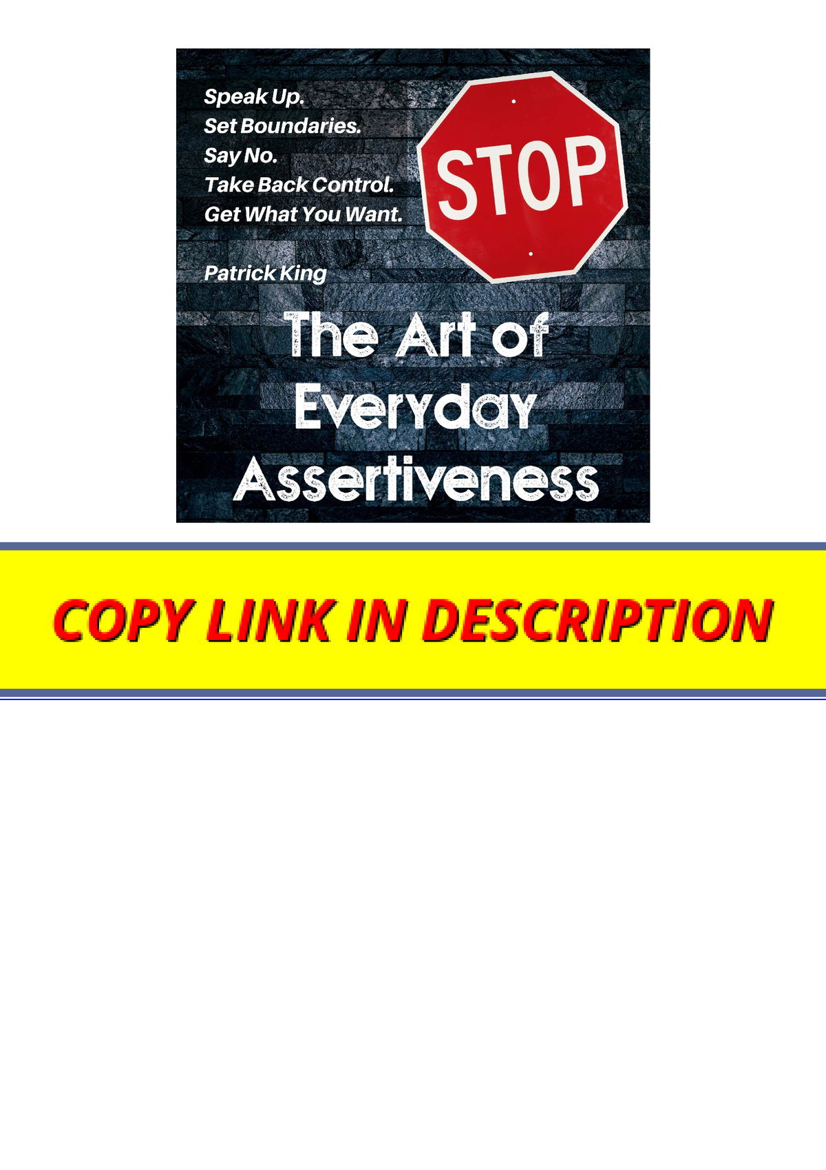 Download Pdf The Art Of Everyday Assertiveness Speak Up Set Boundaries
