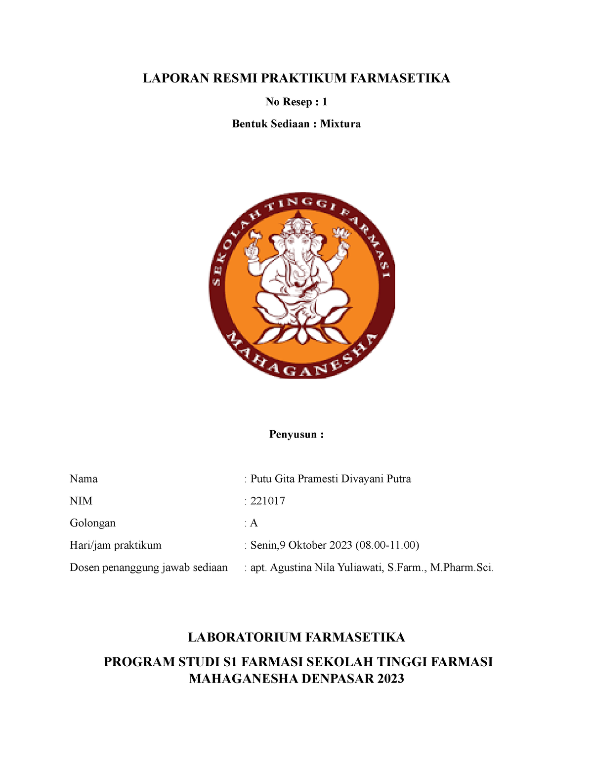 Mixtura Laporan Resmi Praktikum Farmasetika No Resep 1 Bentuk