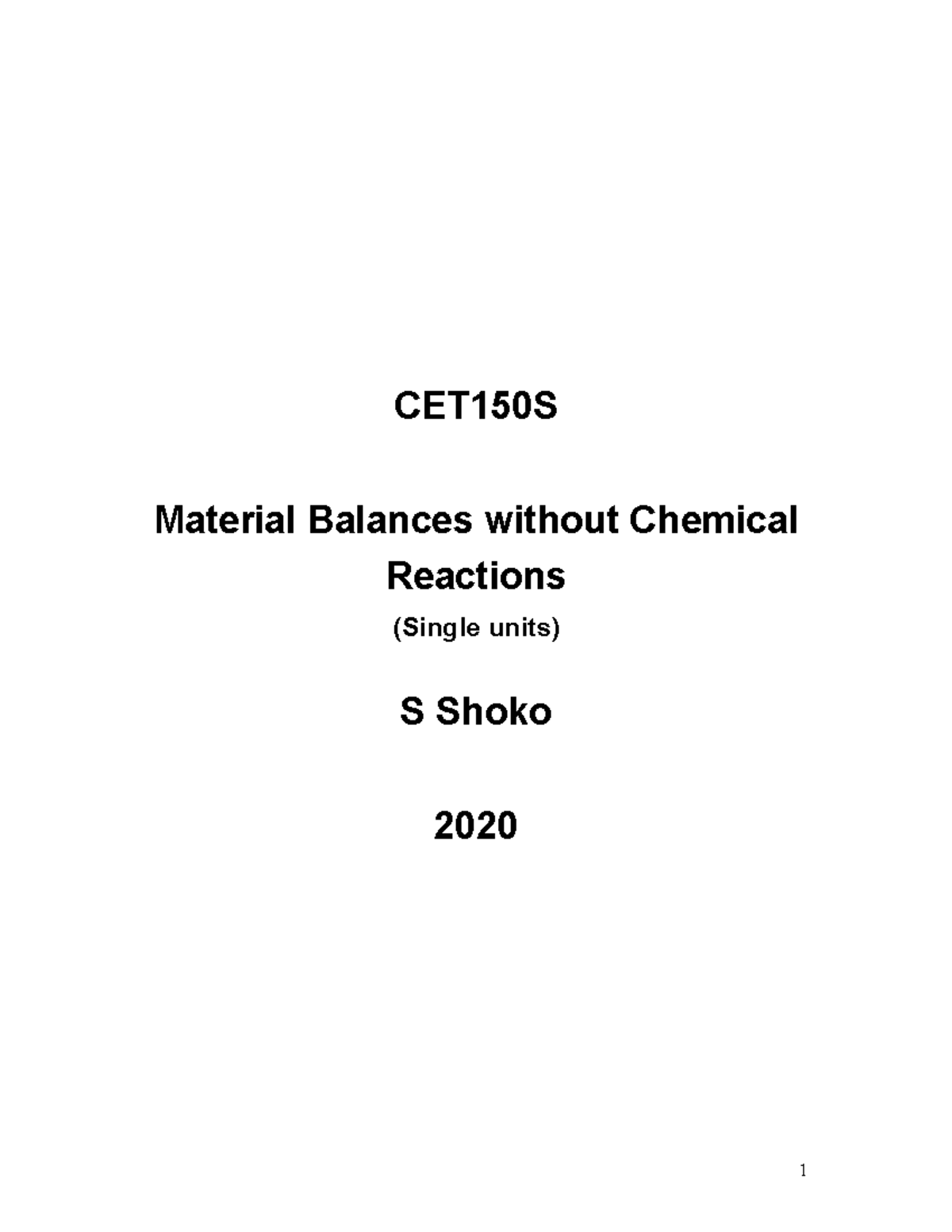 Material Balance Without Chemical Reactions Single Units Cet150s