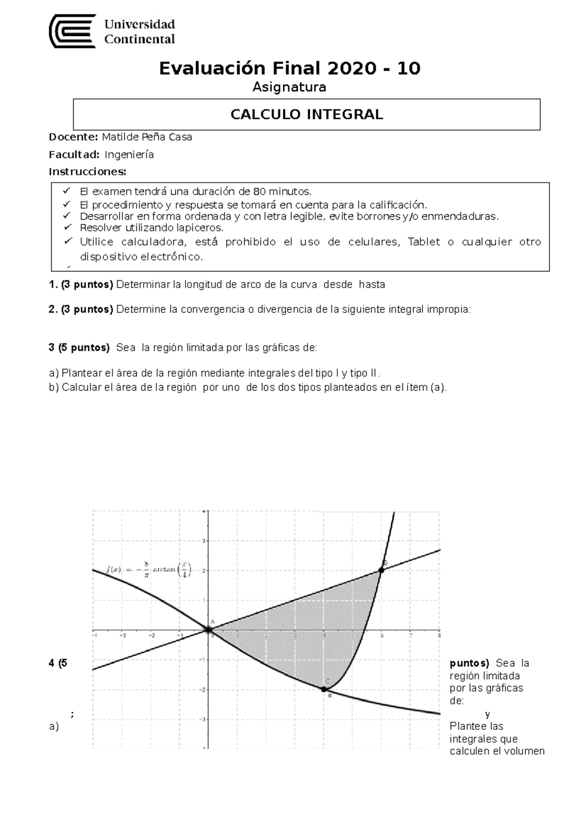 Examen Final Cálculo Integral 2020 10 1 Evaluación Final 2020 10