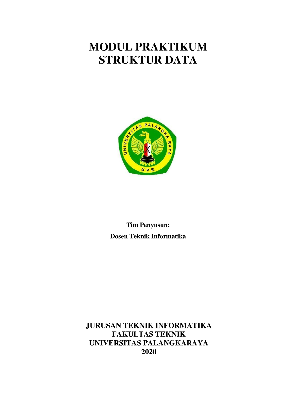 Modul Struktur Data Revisi 2022 Modul Praktikum Struktur Data Tim