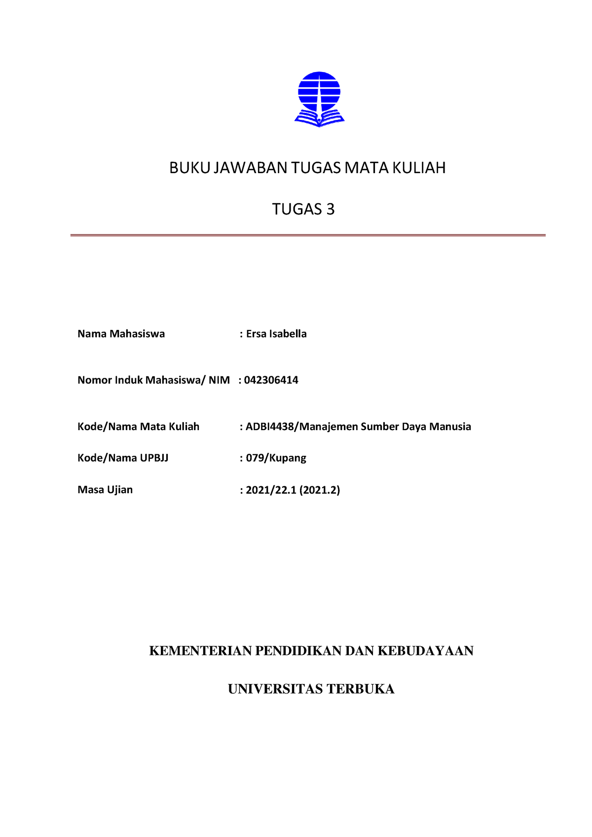 042306414 Manajemen Sumber Daya Manusia Tugas 3 Buku Jawaban Tugas