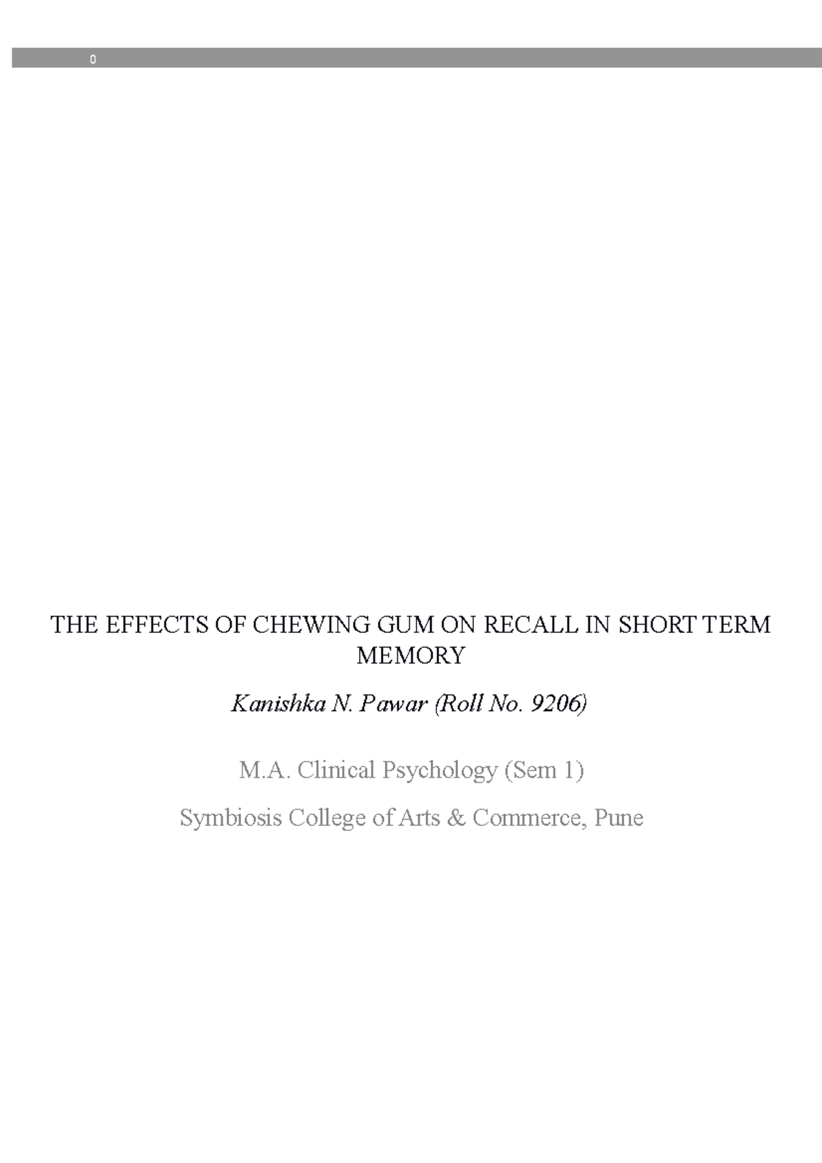 The Effects Of Chewing Gum On Recall In Short Term Memory Kanishka N