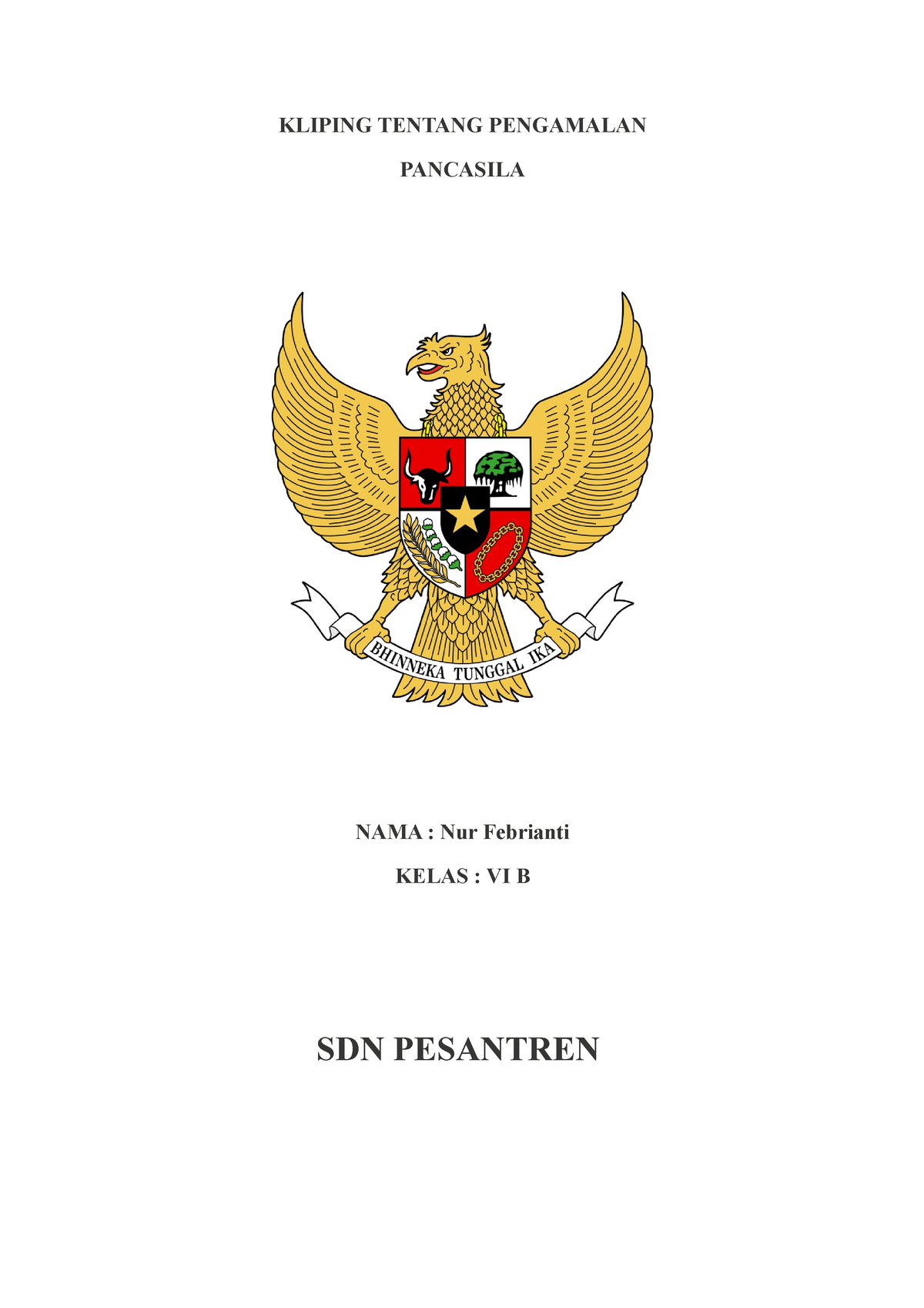 Kliping Tentang Pengamalan Kliping Tentang Pengamalan Pancasila Nama