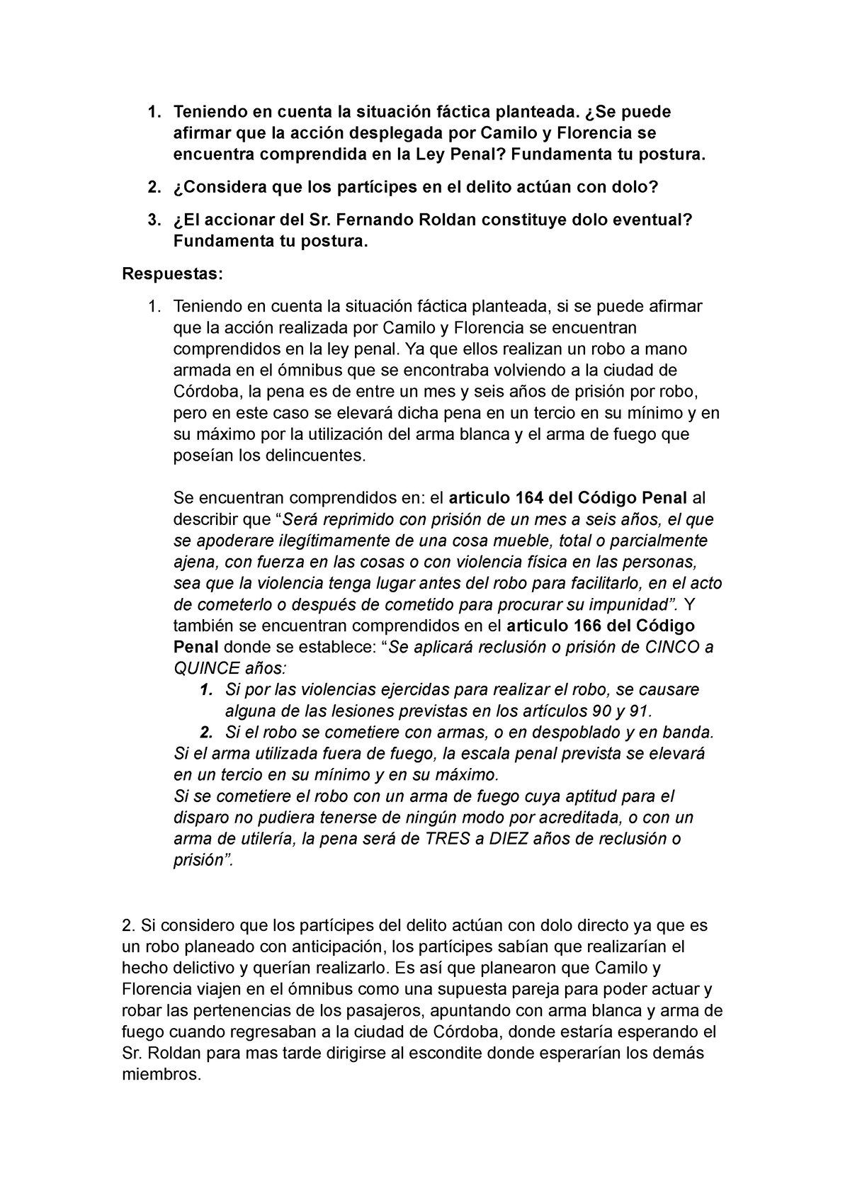 Trabajo Practico 2 Penal Teniendo En Cuenta La Situación Fáctica