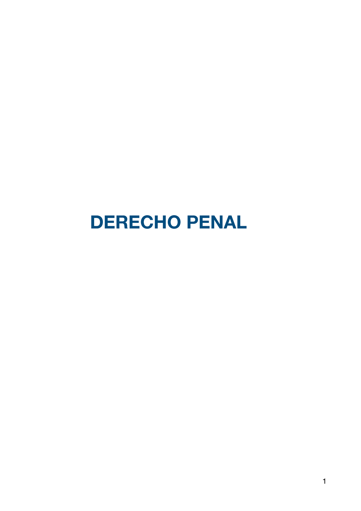 Penal Apuntes Cortos Derecho Penal LecciÓn 1 Derecho Penal 1