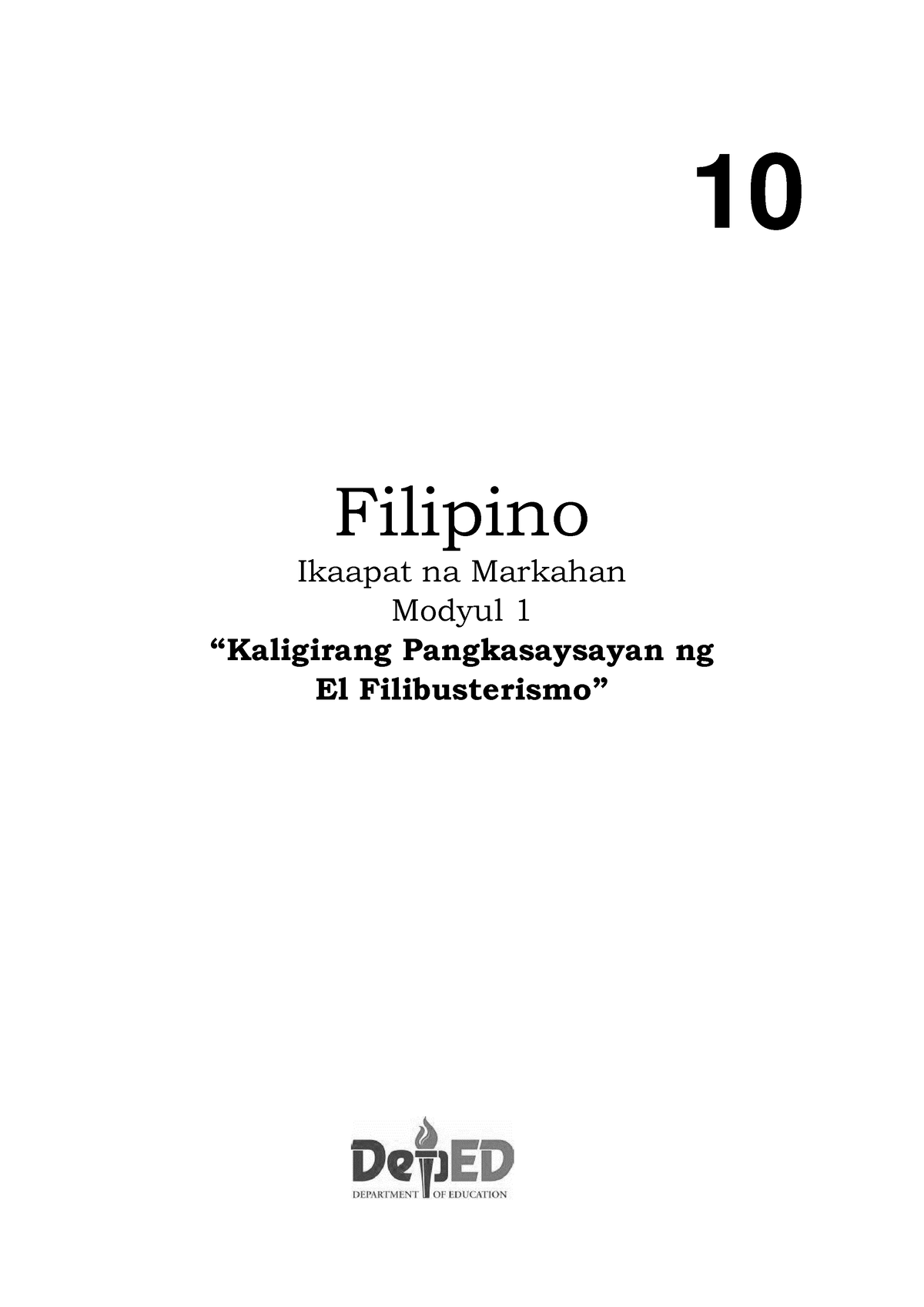 Module 1 Filipino 10 Ikaapat Na Markahan El Filibusterismo Image