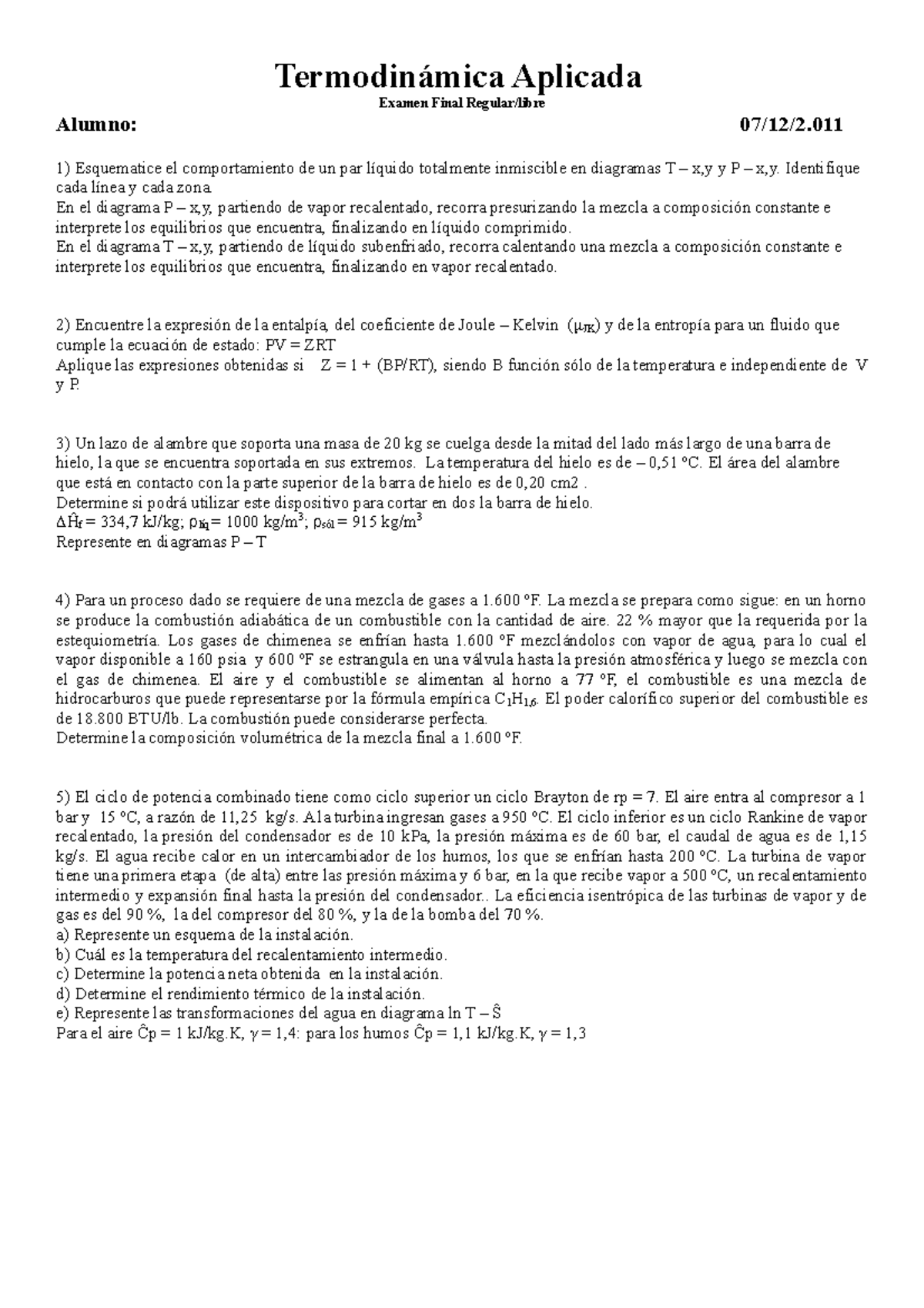 Examen Final Diciembre 2011 Teorico Termodinámica Aplicada Examen