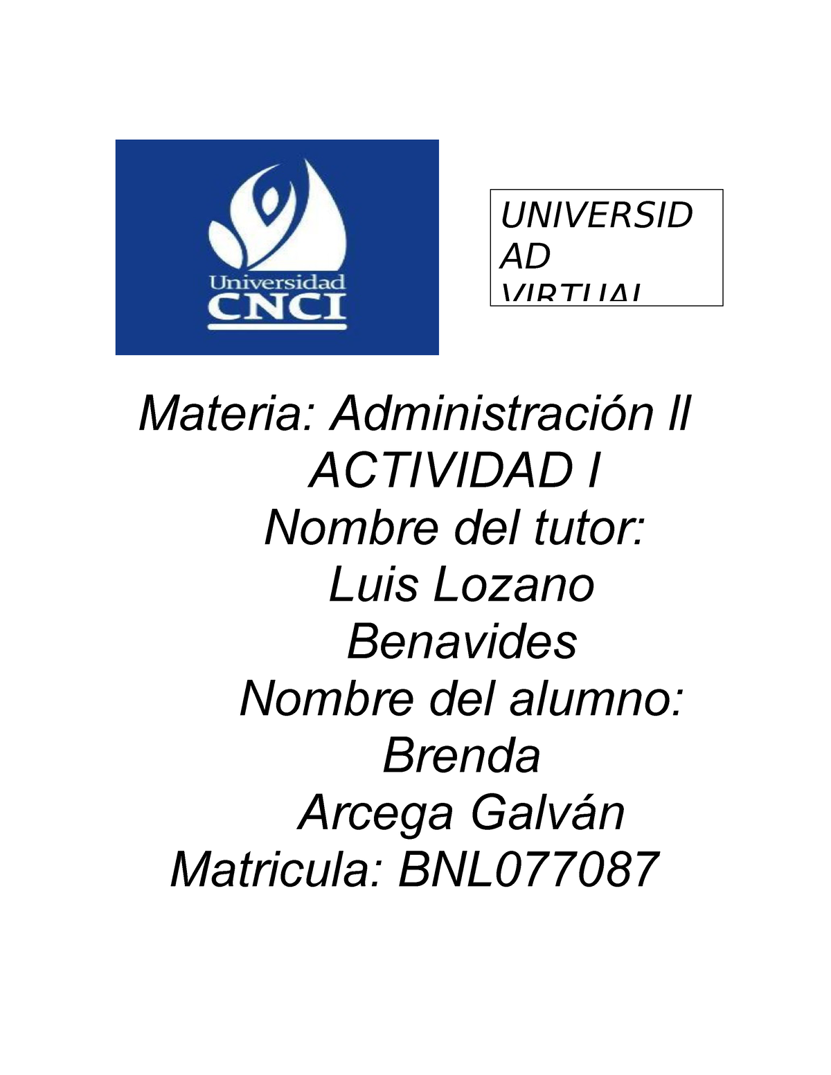 Administracion Ii Actividad 1 Universidad Cnci Virtual Materia