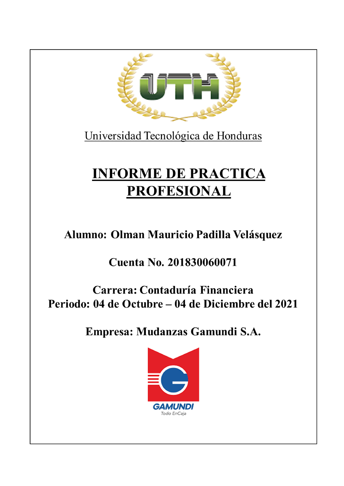 Informe De Practica Profesional Olman Padilla Contenido Introduccion