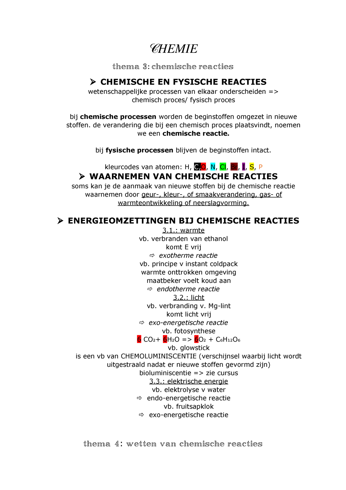 Chemie Samenvatting 𝒞𝐻𝐸𝑀𝐼𝐸 𝕥𝕙𝕖𝕞𝕒 𝟛 𝕔𝕙𝕖𝕞𝕚𝕤𝕔𝕙𝕖 𝕣𝕖𝕒𝕔𝕥𝕚𝕖𝕤 Chemische En