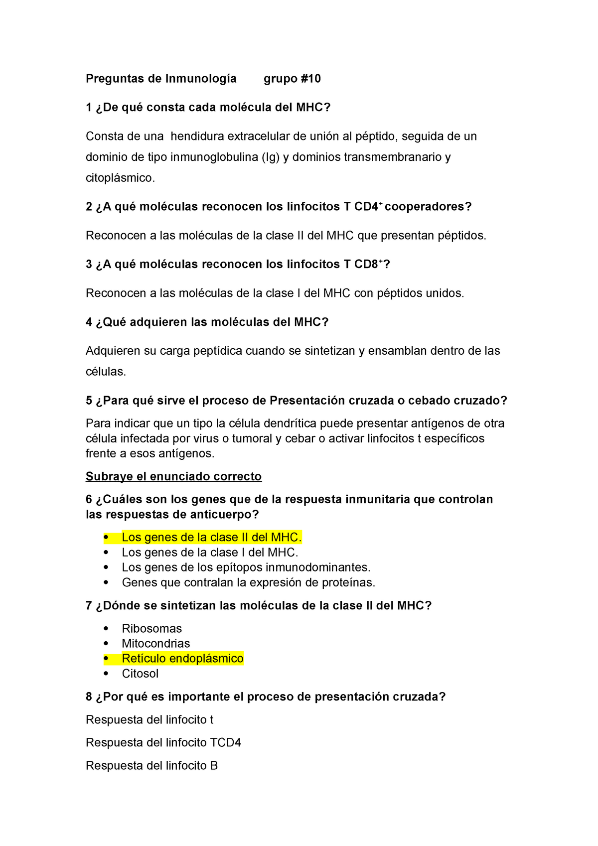 Preguntas Examen Inmuno Preguntas De Inmunología Grupo 1 ¿de Qué