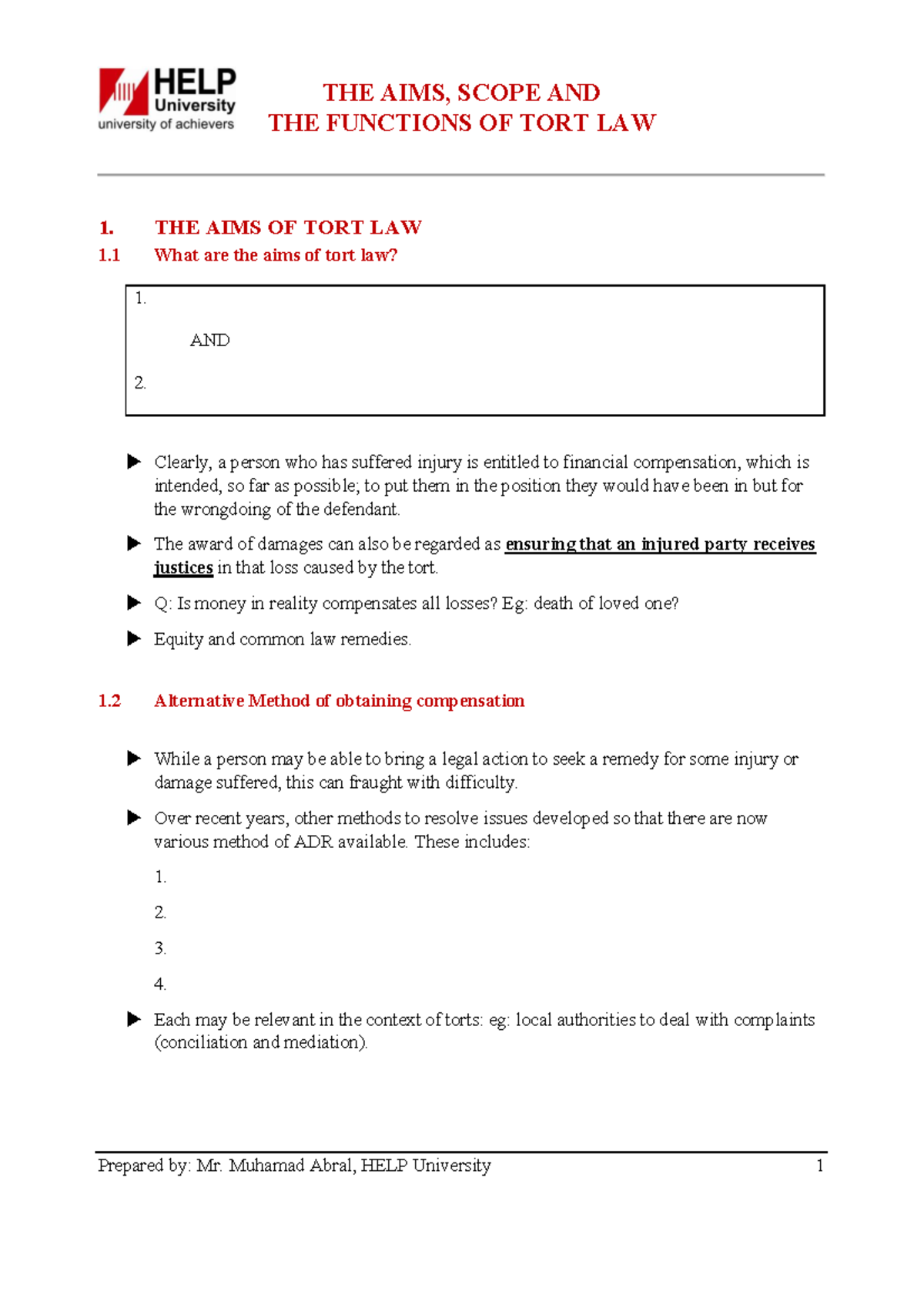 The Aim Scope And Function Of Tort Law The Functions Of Tort Law 1