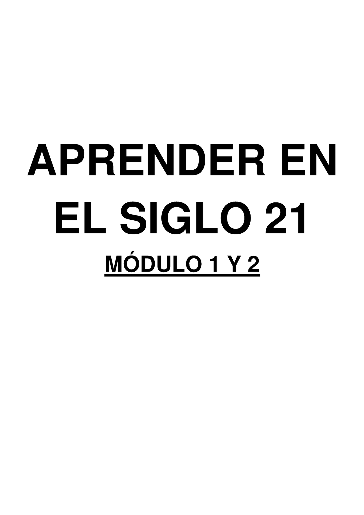 Ecosistema Del Bienestar 3 Aprender En El Siglo 21 Siglo 21 Studocu