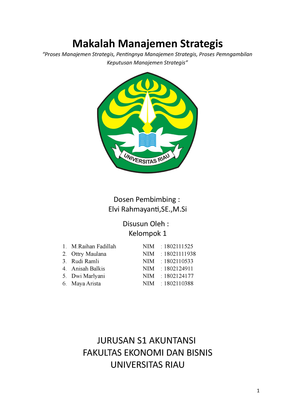 Makalah Manajemen Strategis Kelompok 1 Makalah Manajemen Strategis