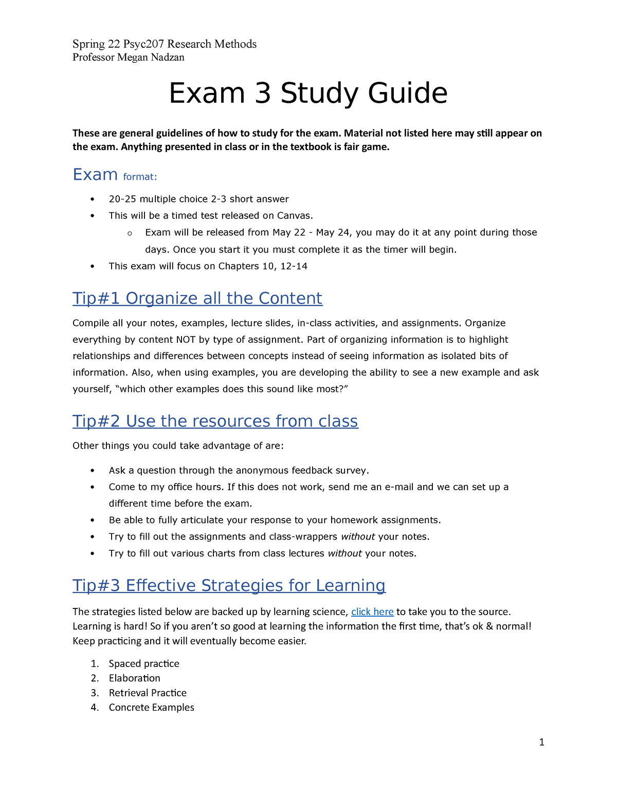 Exam 3 Study Guide Professor Megan Nadzan Exam 3 Study Guide These