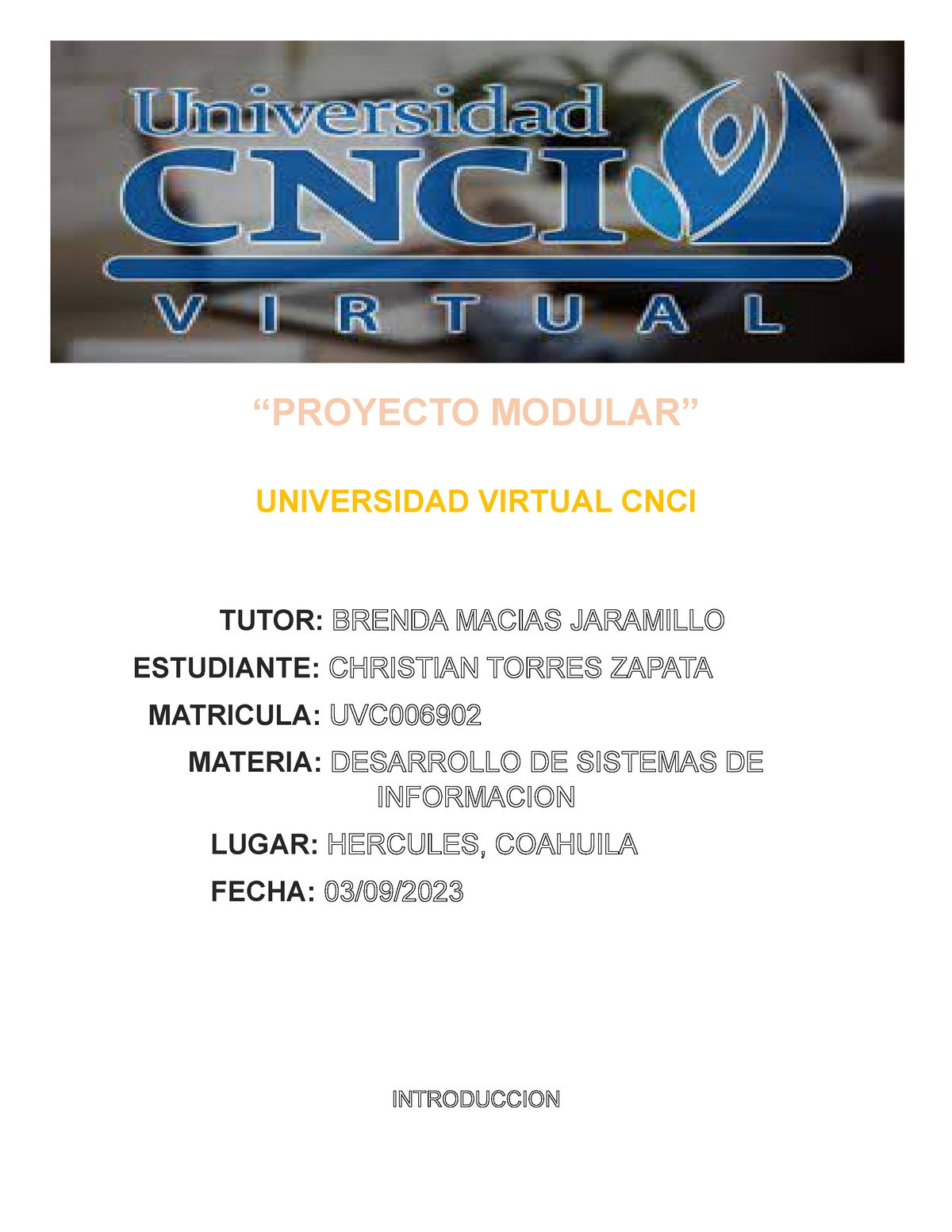 Proyecto Modular “proyecto Modular” Universidad Virtual Cnci Tutor