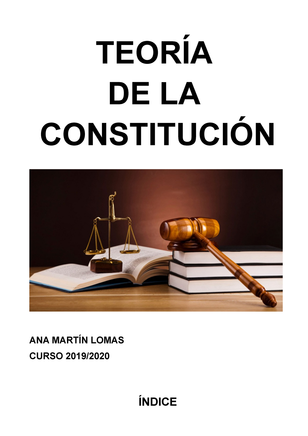 Teoría De La Constitución TeorÍa De La ConstituciÓn Ana MartÍn Lomas