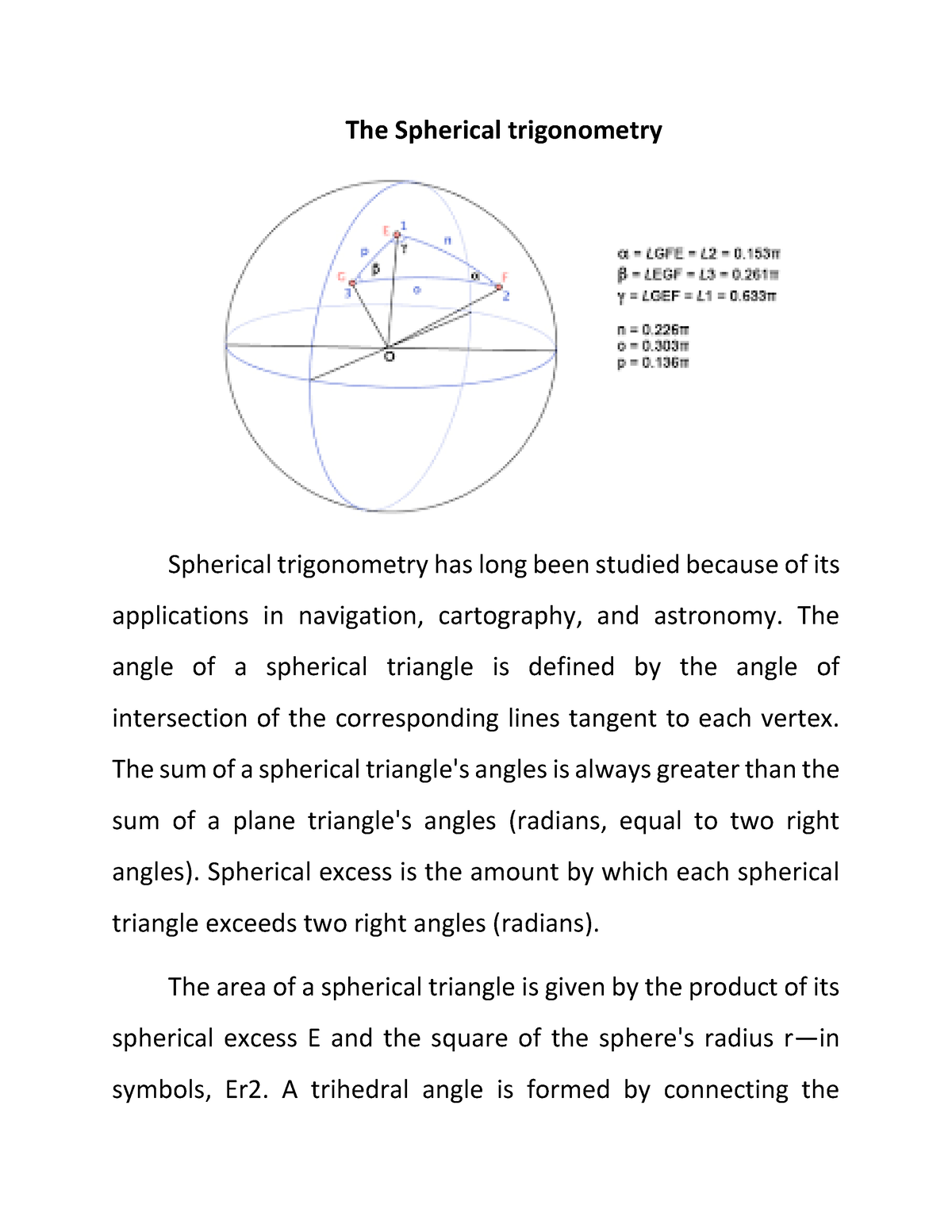 The Spherical Trigonometry The Spherical Trigonometry Spherical