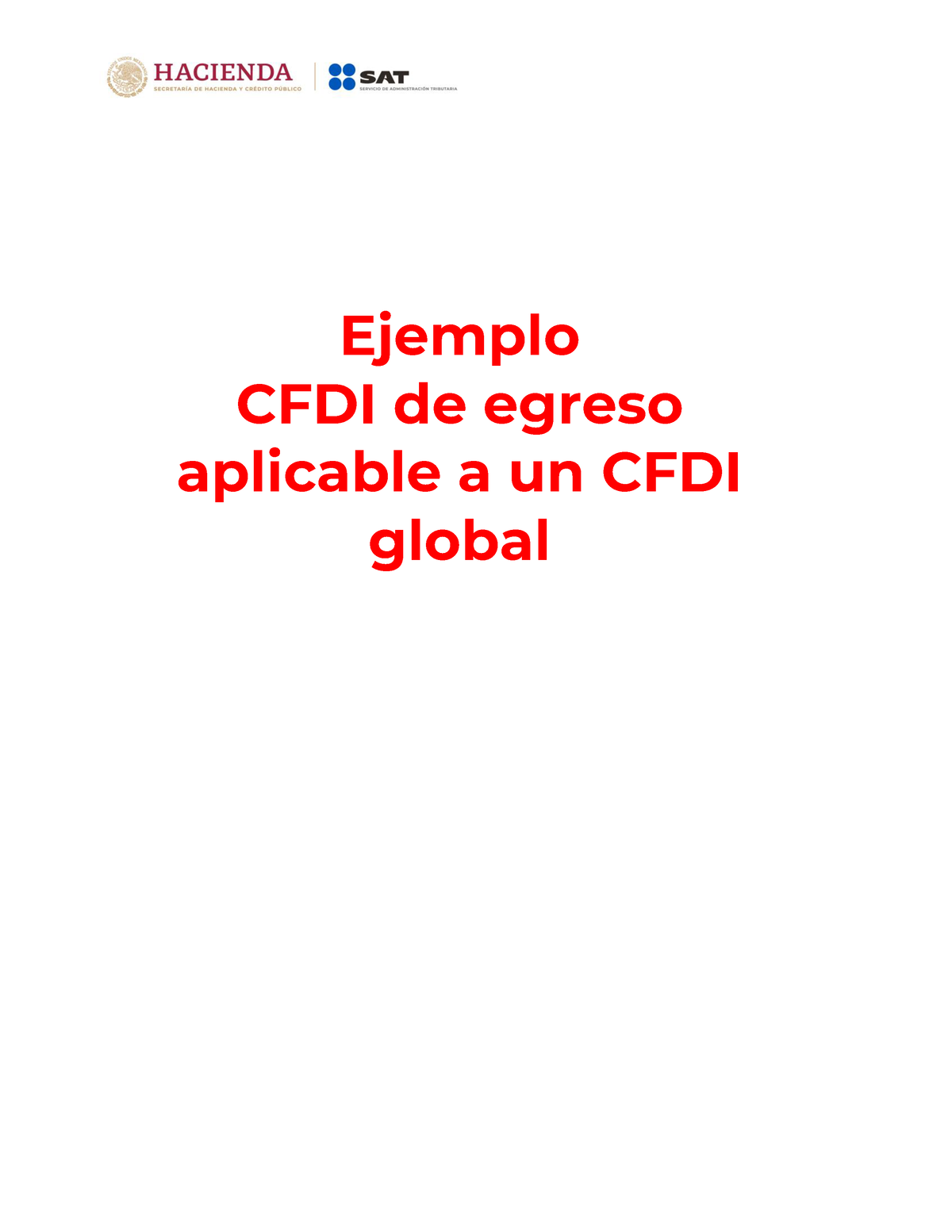 Ejemcfdi Global Tipos De Cfdi Para Contadores Ejemplo