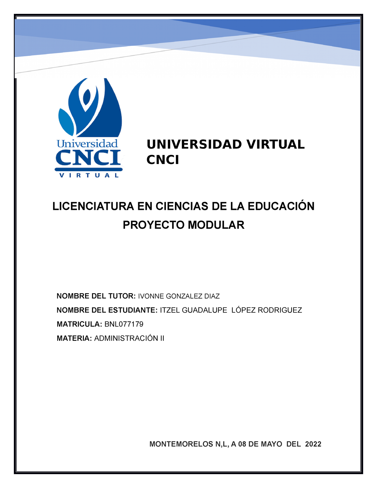 Proyecto Modular Universidad Virtual Cnci Licenciatura En Ciencias De