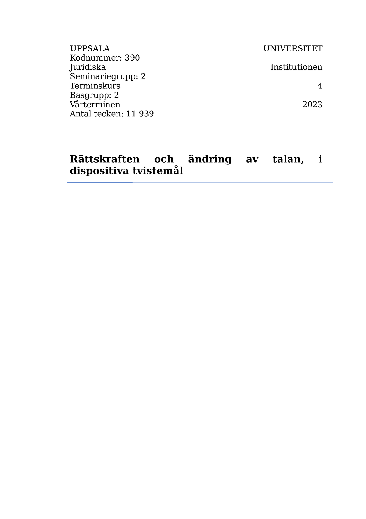 Processrätt Pm Rättskraft I Tvistemål Uppsala Universitet Kodnummer