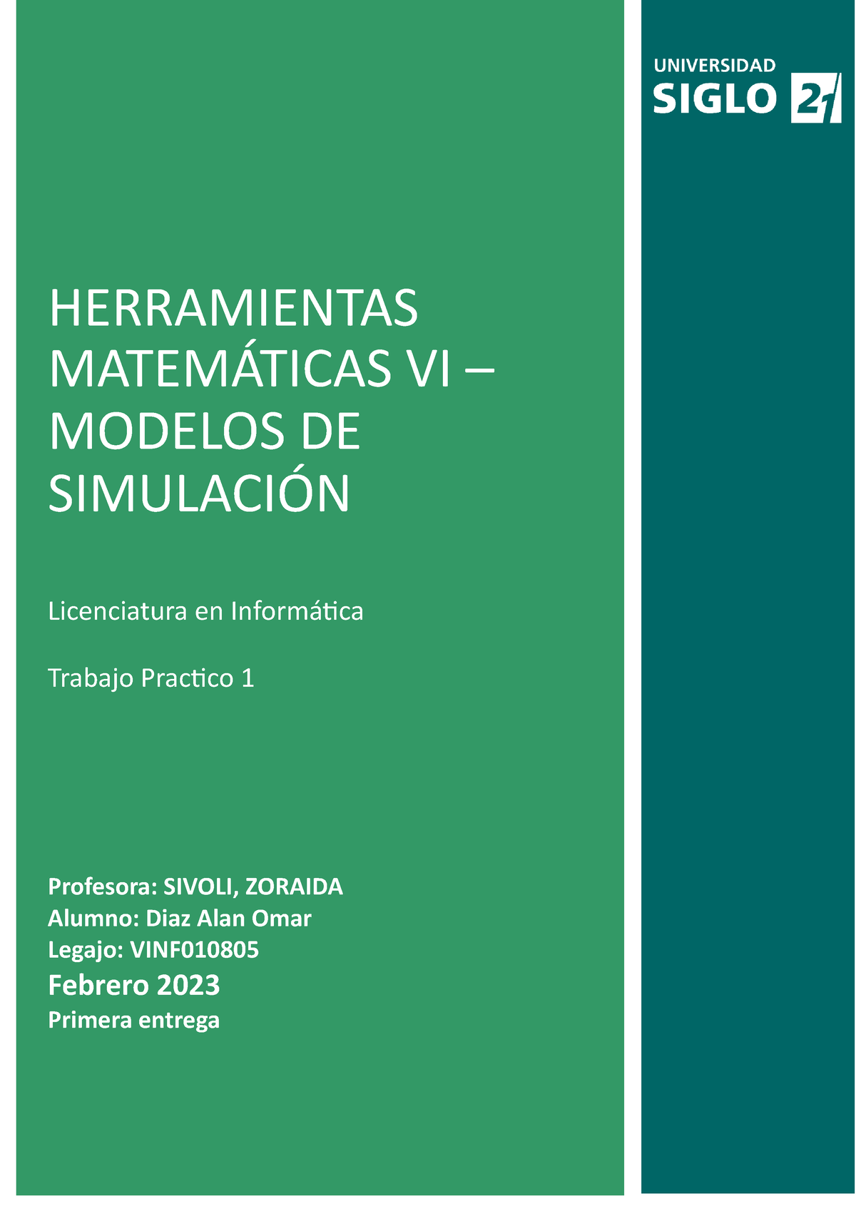 Tp1 Modelos De S Tp 1 Universidad Siglo 21 Logo Herramientas