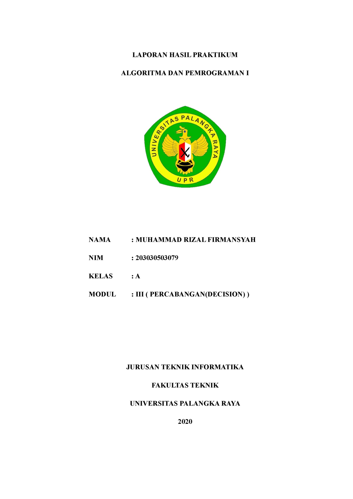 Laporan Hasil Praktikum Modul 3 Laporan Hasil Praktikum Algoritma Dan