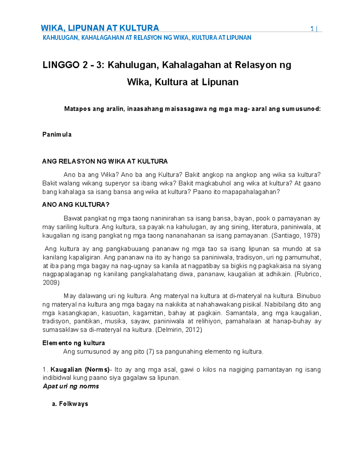 Wika Kultura At Lipunan 3 Kahulugan Kahalagahan At Relasyon Ng Wika