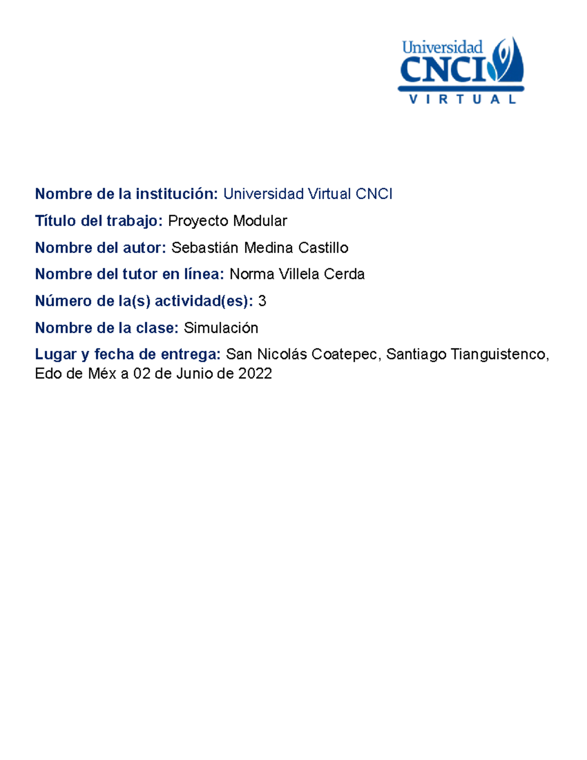 Simulación Proy Modular Nombre De La Institución Universidad Virtual