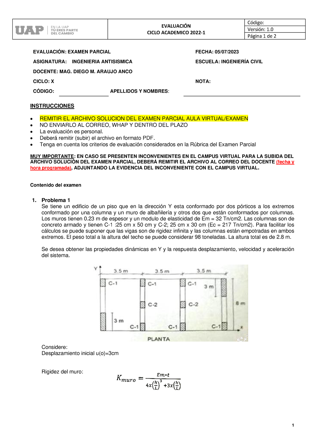 Examen Parcial Ingenieria Antisismica Evaluaci”n Ciclo Academico 2022