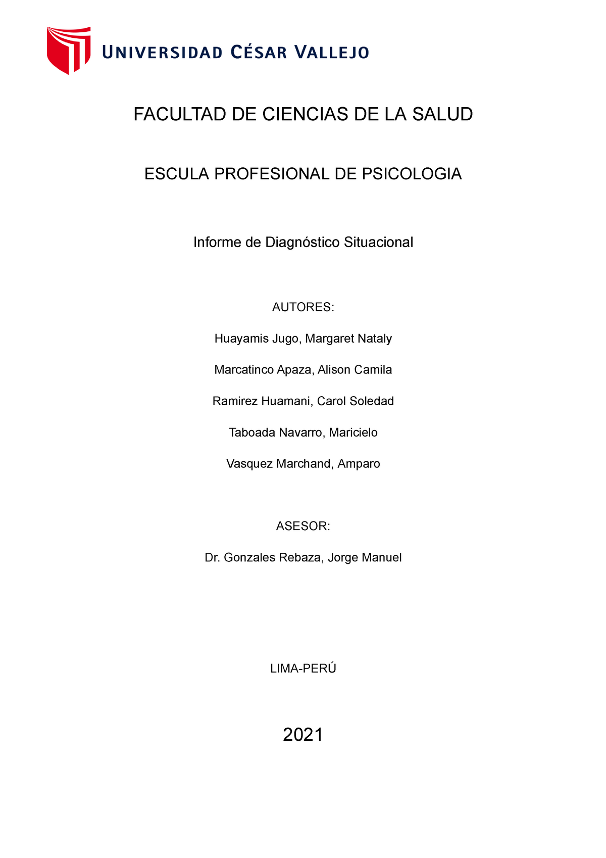 Informe Diagnóstico Situacional Facultad De Ciencias De La Salud