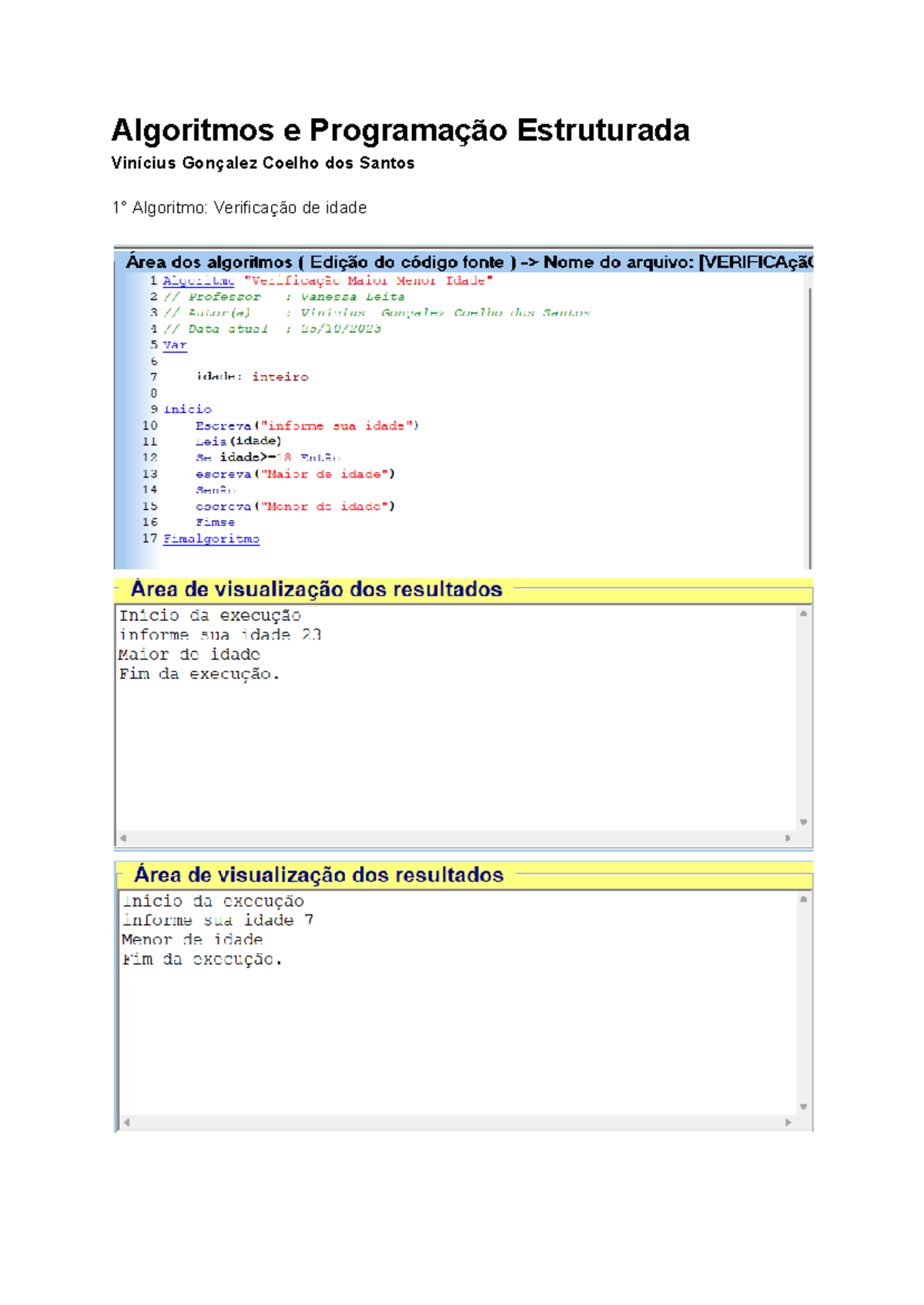 Roteiro Aula Prática Algoritmos E Programação Estruturada Algoritmos