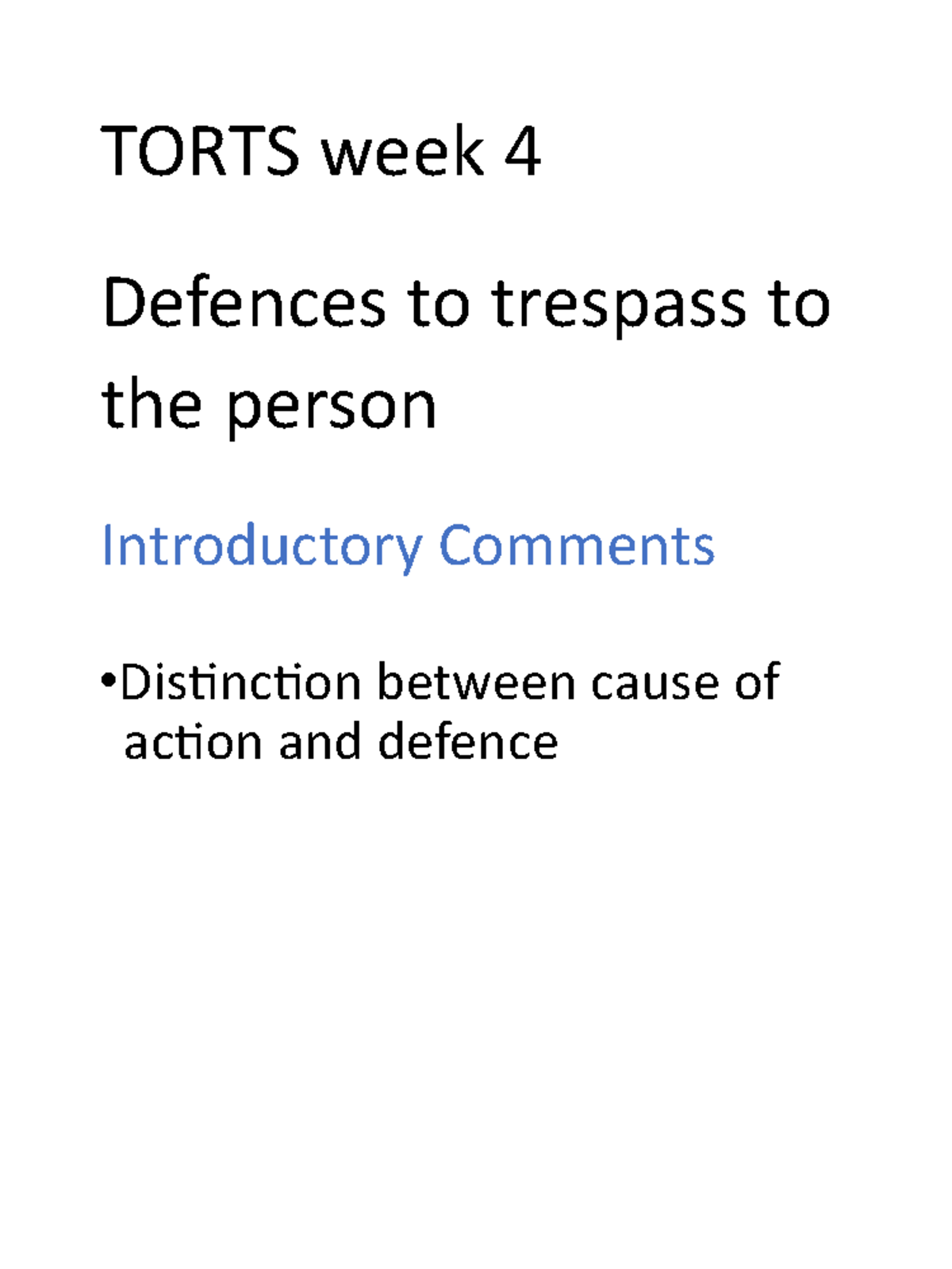 Torts Week 3 Defences To Trespass Law1113 Monash Studocu